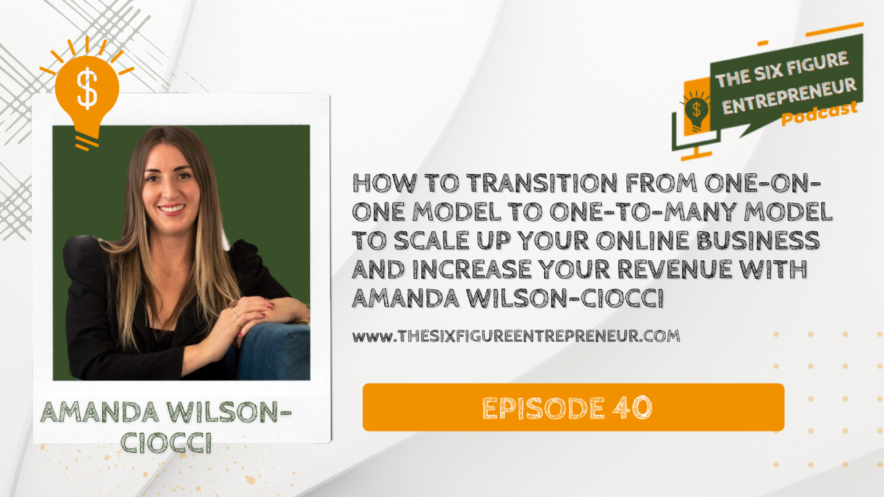 Episode 40: How To Transition From One-On-One Model To One-To-Many ...